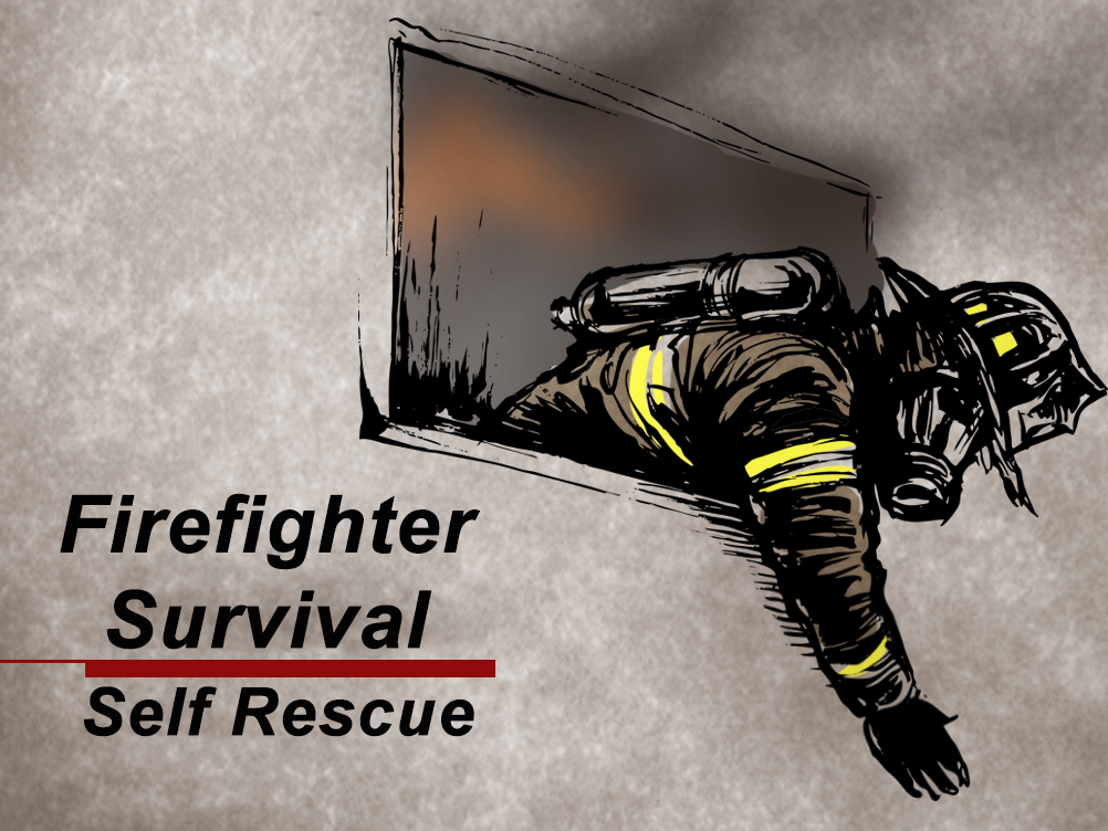 Firefighter Survival: Self Rescue | R1